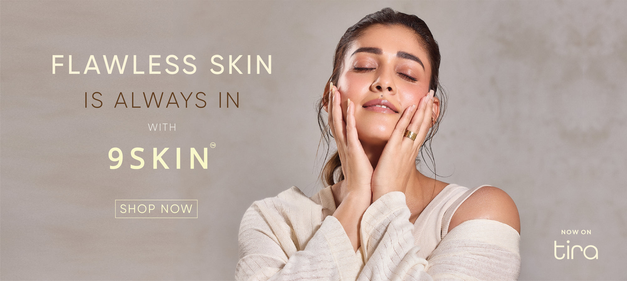 Elevate Your Skincare with 9Skin by Nayanthara – 9skin India